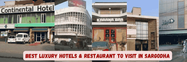 Best Luxury Hotels & Restaurant To Visit In Sargodha